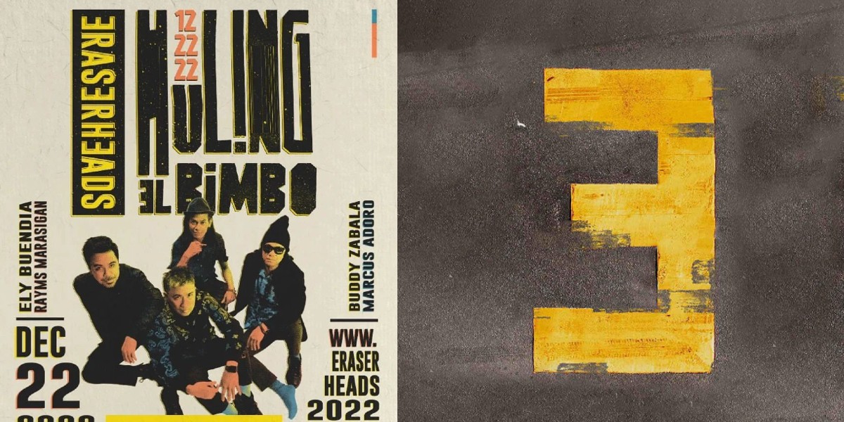 It's official: Eraserheads announces reunion concert 'Huling El Bimbo' • PhilSTAR Life